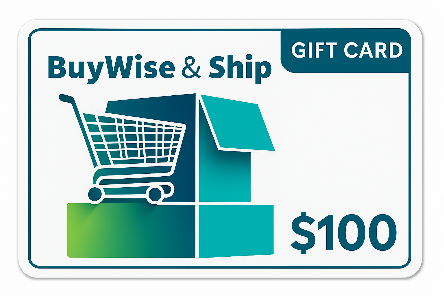 BW&S $100 Gift Card – BuyWise & Ship